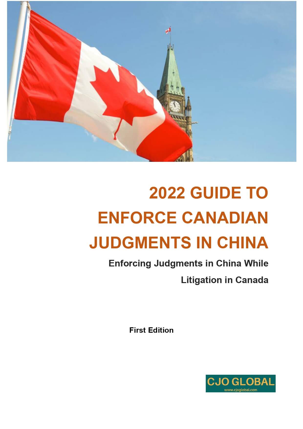 2022 Guide to Enforce Canadian Judgments in China-CTD 101 Series ...