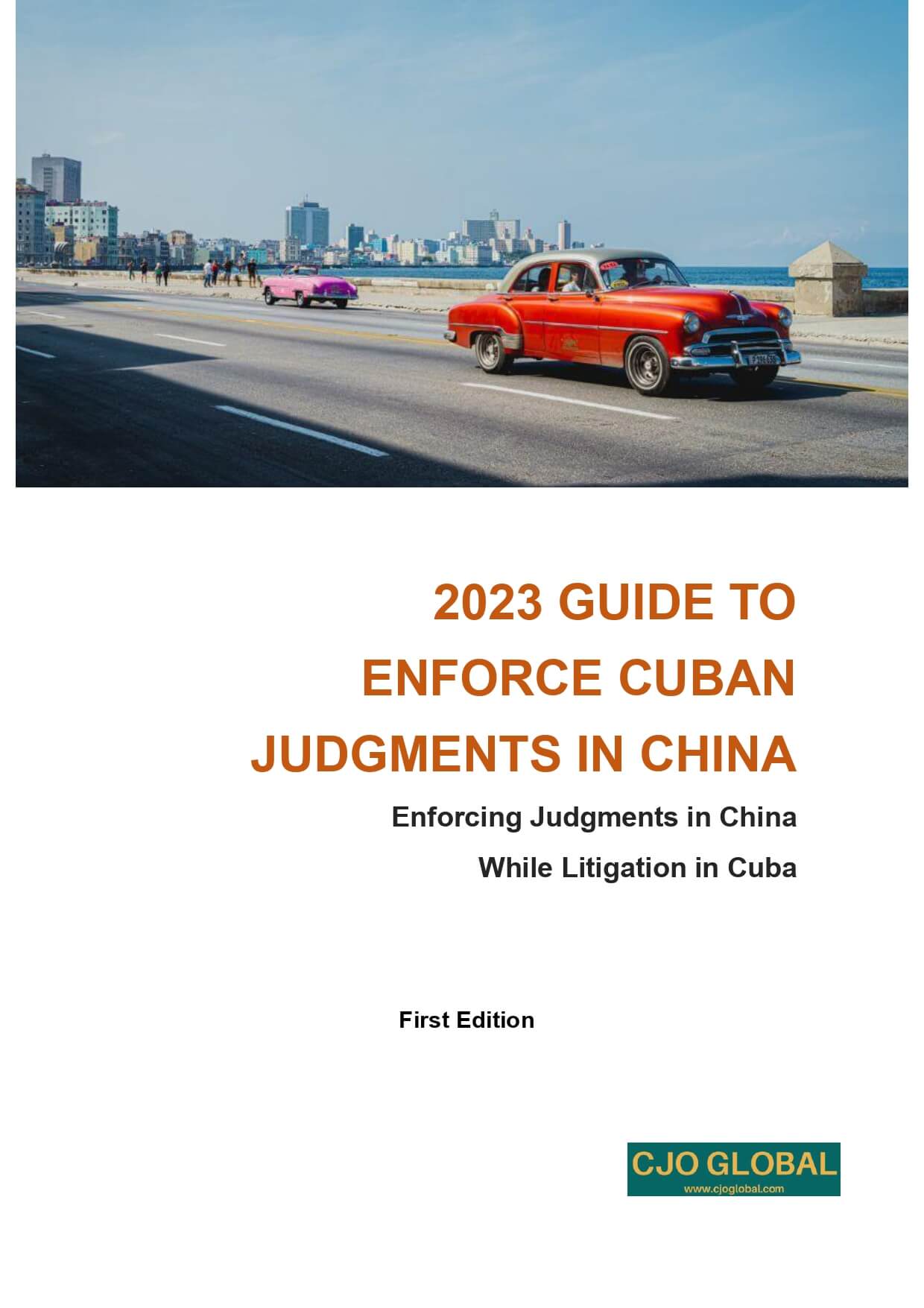 2023 Guide to Enforce Cuban Judgments in China - CJO GLOBAL