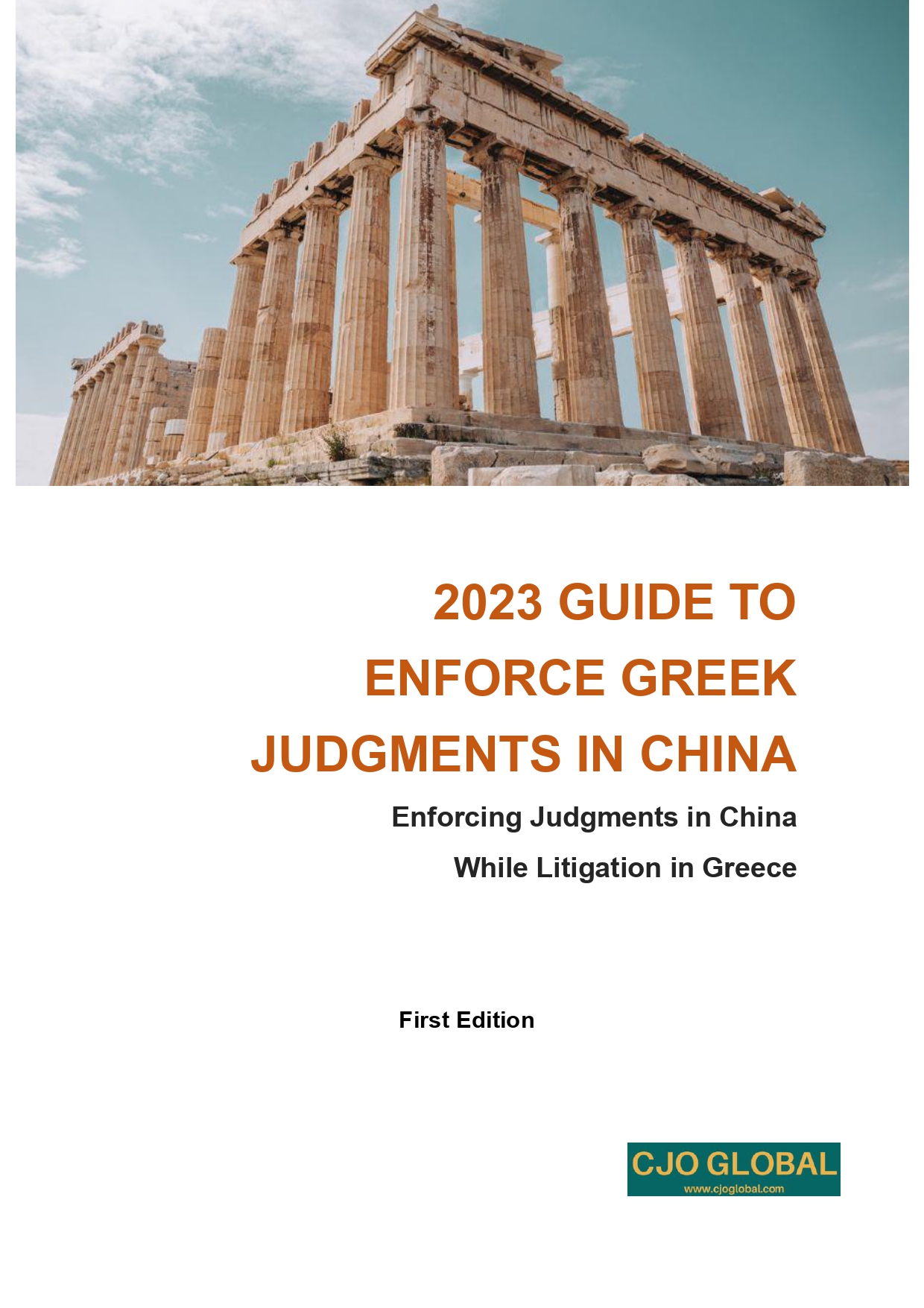 2023 Guide to Enforce Greek Judgments in China-CTD 101 Series - China ...