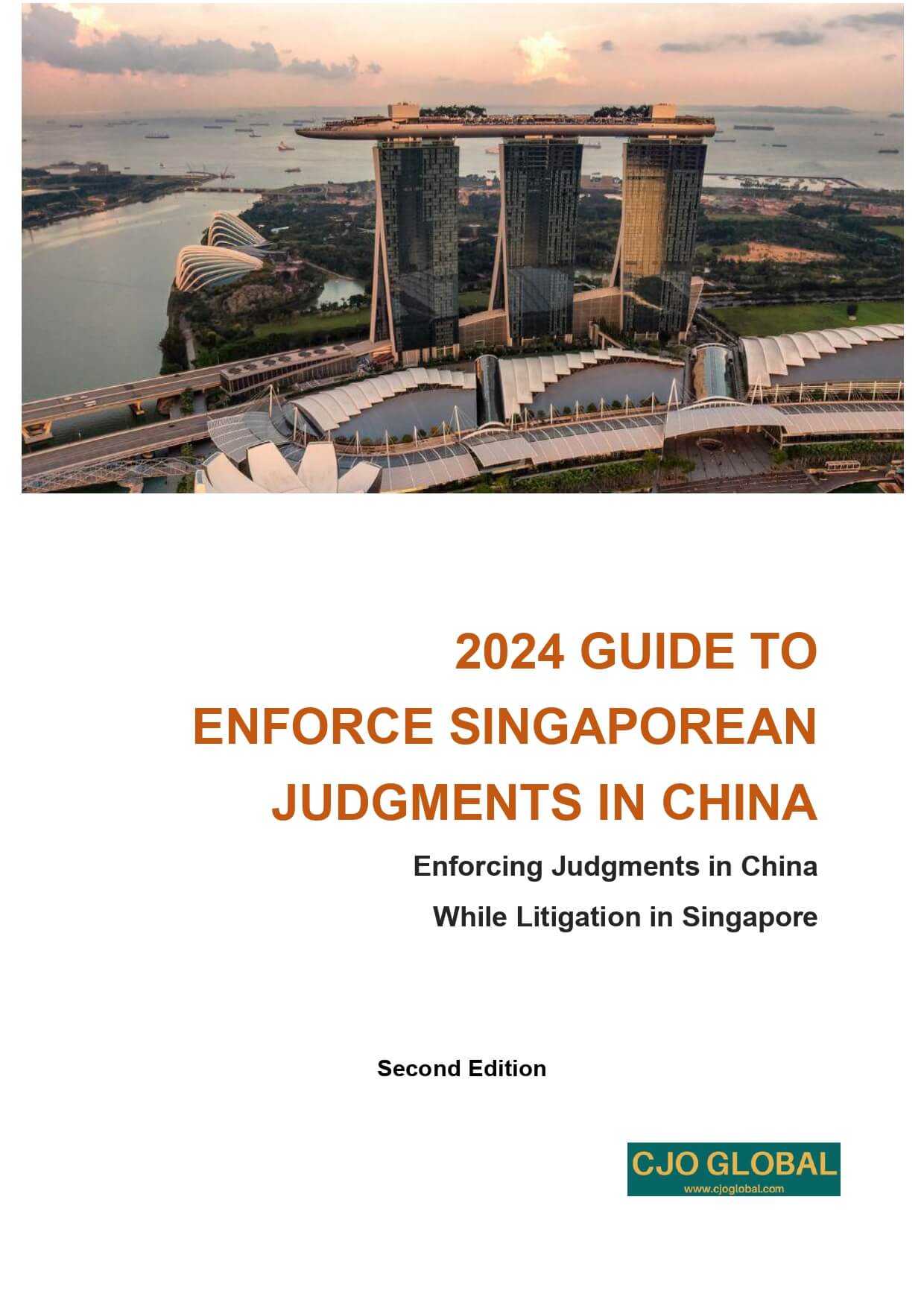 2024 Guide to Enforce Singaporean Judgments in China - CJO GLOBAL